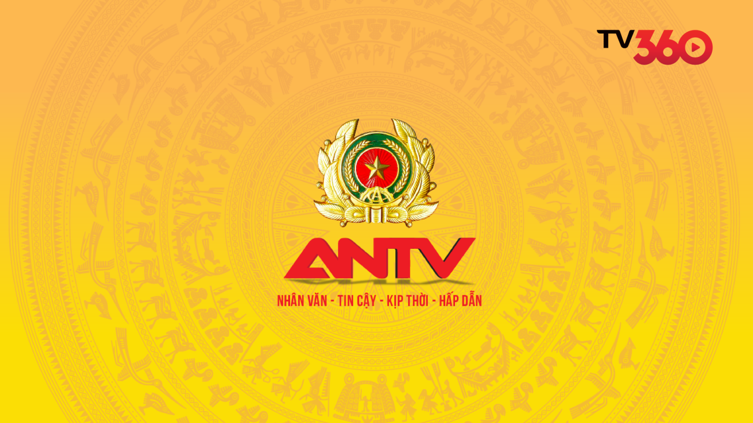 Xem ANTV trực tiếp trên TV360 – Truyền hình Công an Nhân dân