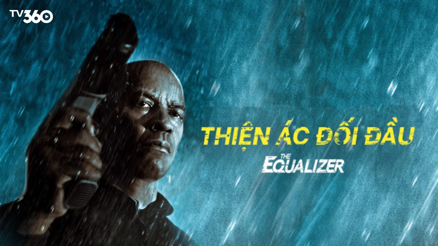 Thiện Ác Đối Đầu 2 (The Equalizer 2): Màn tái xuất không thể ngầu hơn ...